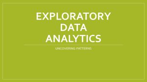 Uncovering Patterns: Exploratory Data Analysis in Action